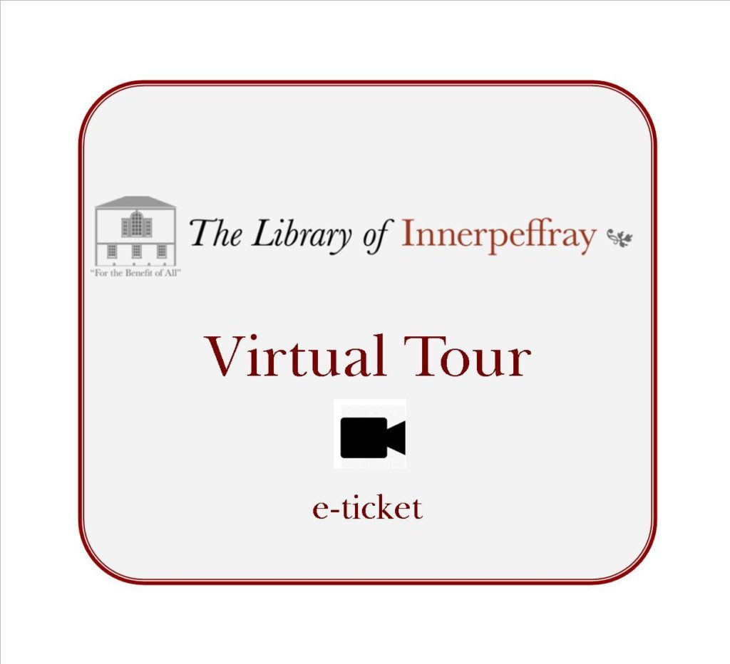Virtual Tour e-Ticket - Innerpeffray Library